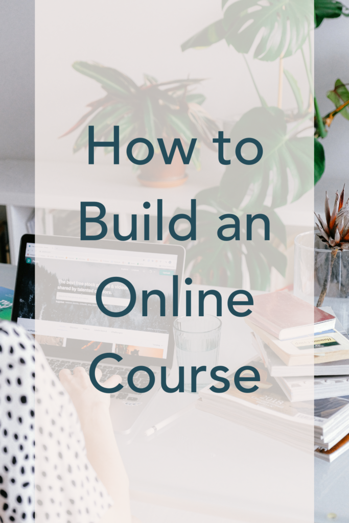 How to Build an Online Course
